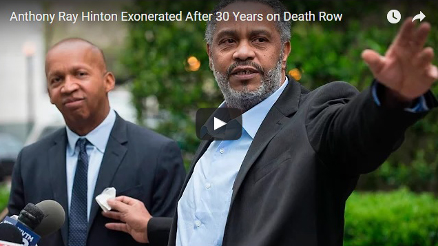 Anthony Ray Hinton Exonerated After 30 Years on Death Row | Equal ...